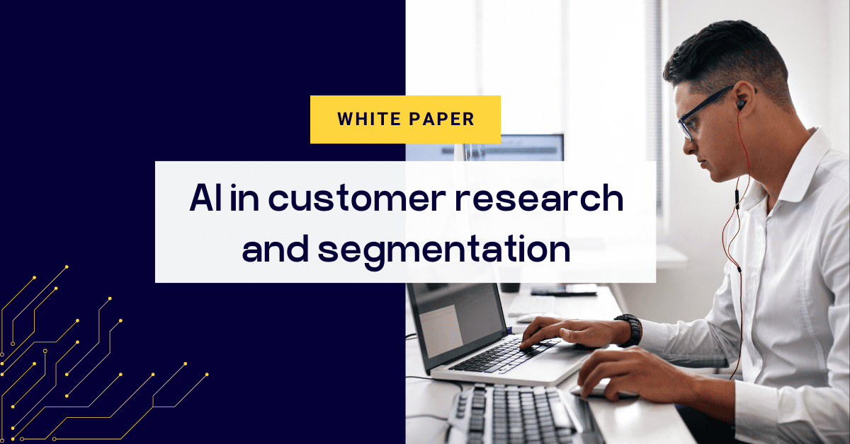 AI in customer research and segmentation