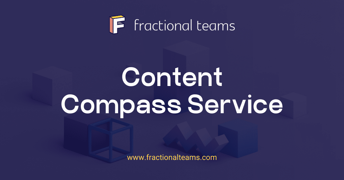 Content Compass | Fractional Teams
